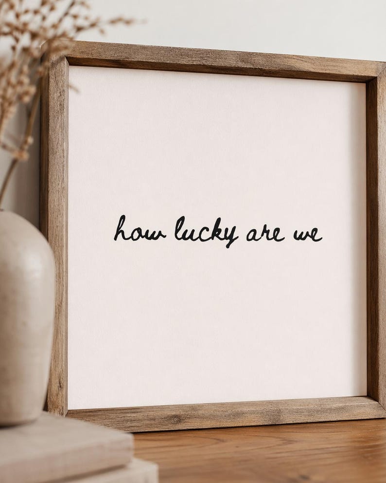 How Lucky Are We Print, Neutral Family Quote Wall Art, Minimalist ...
