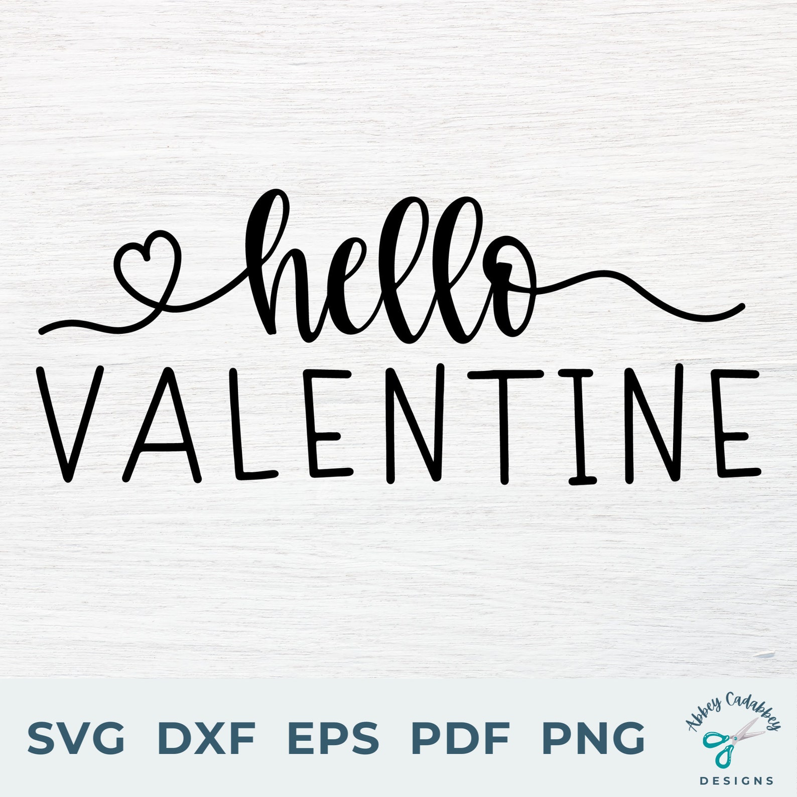 Hello Valentine SVG Valentine's Day SVG Valentine Sign - Etsy