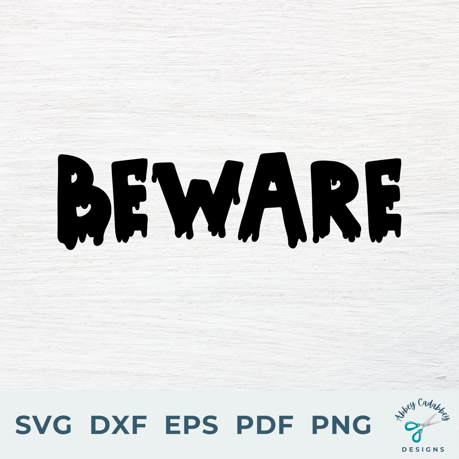Beware SVG Halloween SVG Halloween Sign SVG Beware Sign | Etsy