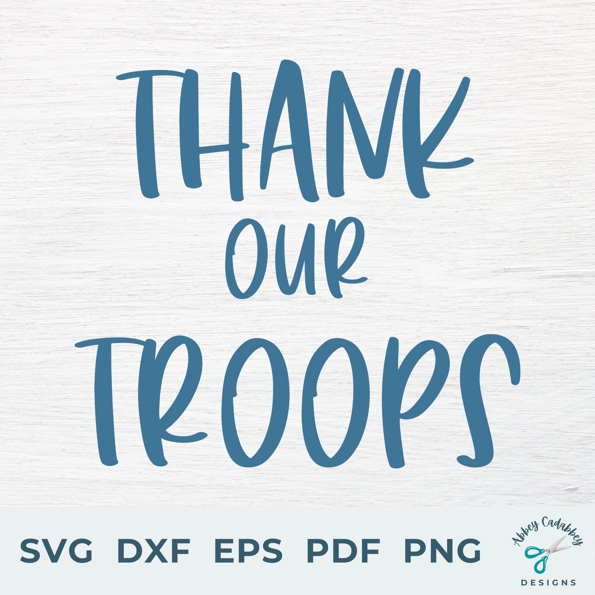 Thank Our Troops SVG US Military SVG Army Svg Support | Etsy