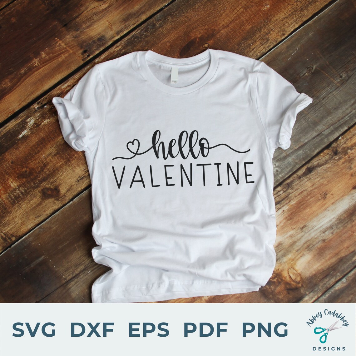 Hello Valentine SVG - Valentine's Day SVG - Valentine Sign SVG ...