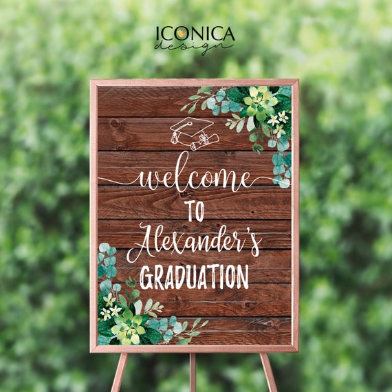 Graduation Welcome Sign Rustic graduation Sign Greenery Personalized ...