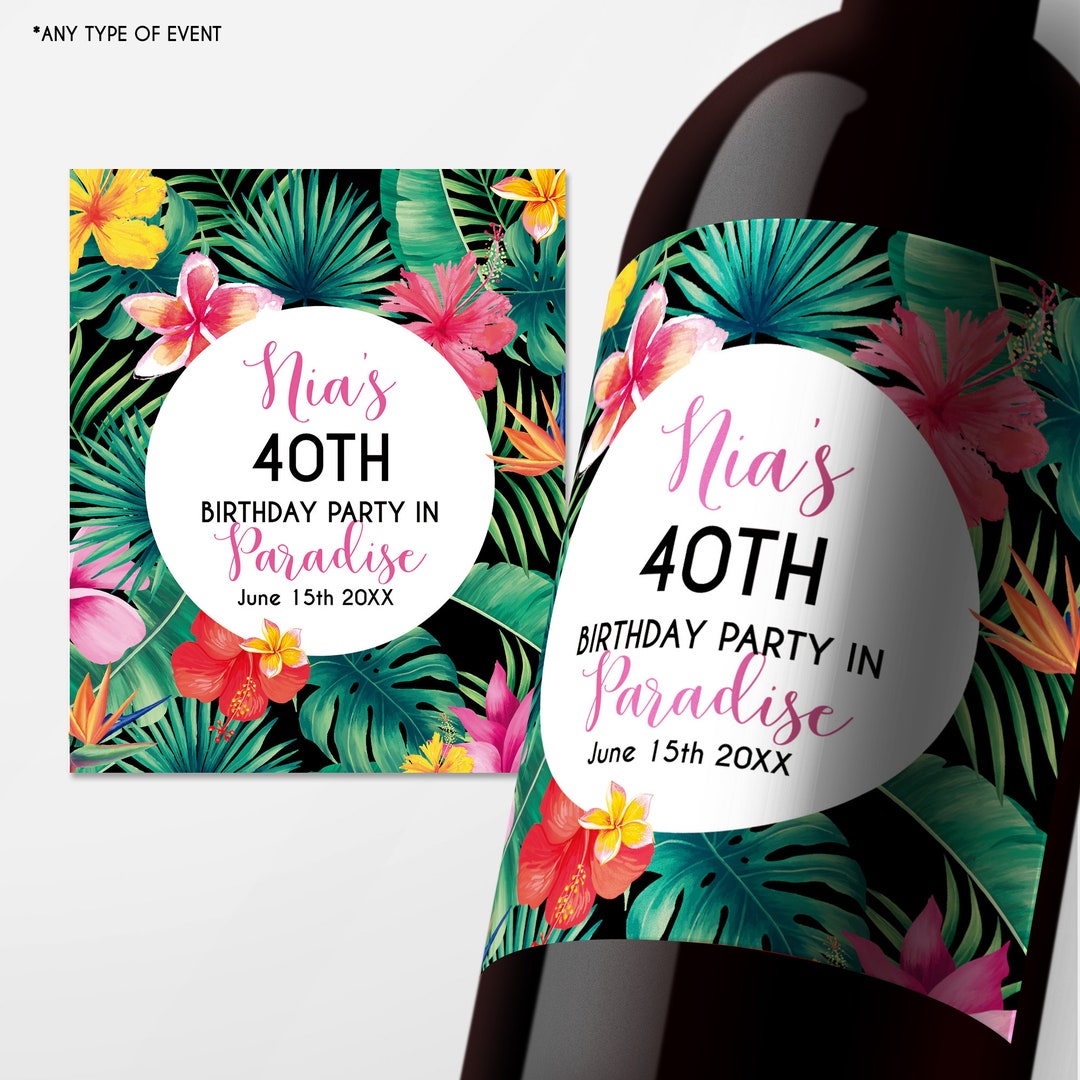 40th Birthday Party Wine Labels Personalized Summer Party Tropical ...