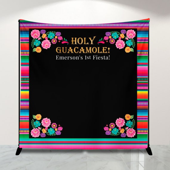 Holy Guacamole first Fiesta themed Backdrop, Mexican Backdrop, Cinco de ...