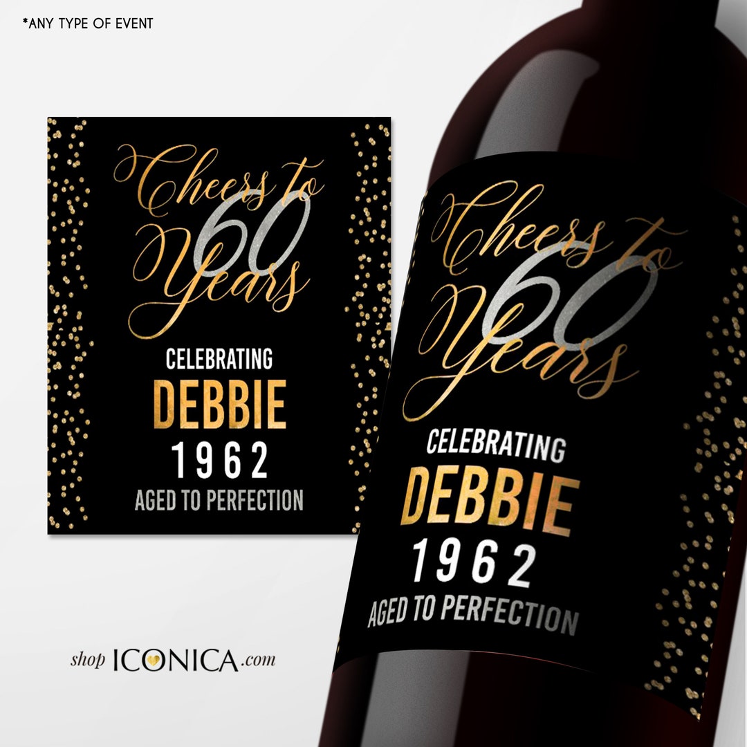 60th Birthday Wine Label Personalized Any Age Milestone Birthday ...