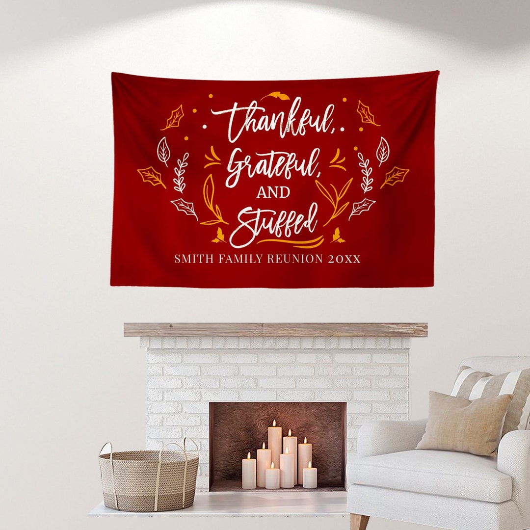 Thankful Grateful and Stuffed Fall Backdrop Personalized Fall Party ...