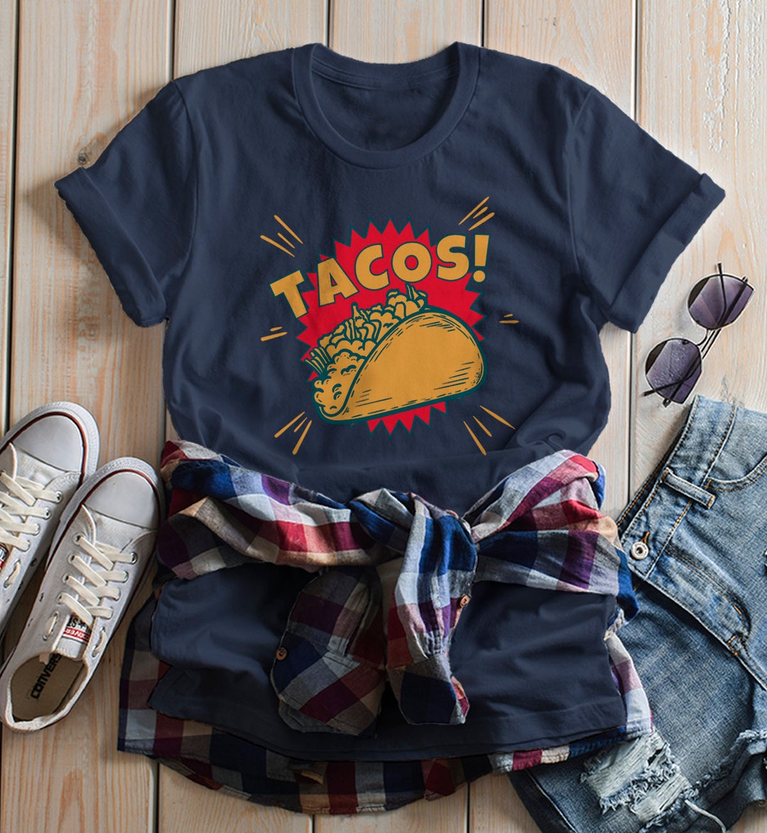 Women's Funny Tacos T Shirt Foodie Graphic Tee Taco Shell Comic Shirts ...
