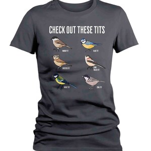 Women's Funny Bird Shirt Check Out These Tits Watcher T Shirt ...