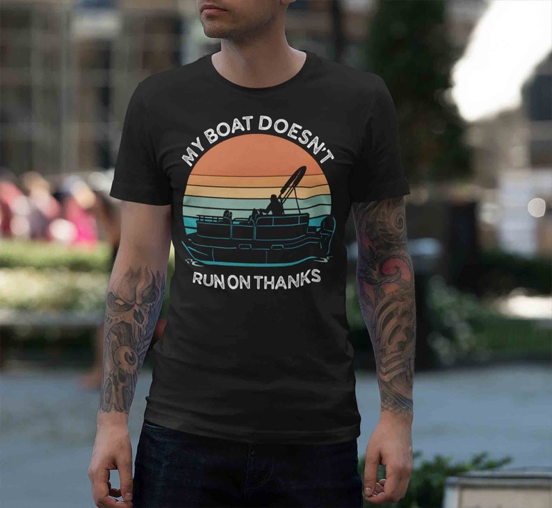 Men's Funny Boater Shirt Pontoon Boat T Shirt Doesn't | Etsy