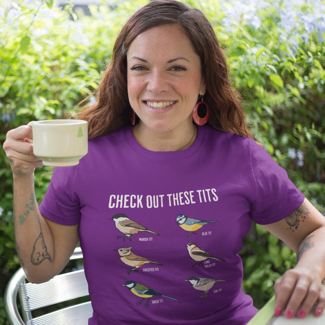 Women's Funny Bird Shirt Check Out These Tits Watcher T Shirt ...