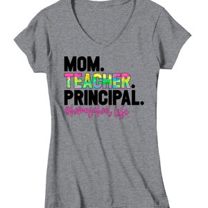 Women's Funny Home School Mom T Shirt Mom Teacher Principal Homeschool ...
