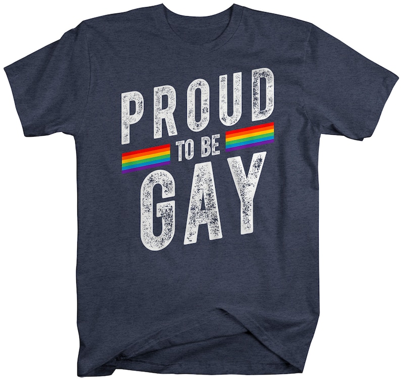 Men's Proud to Be Gay T Shirt LGBT Shirts Gay Pride Shirt - Etsy