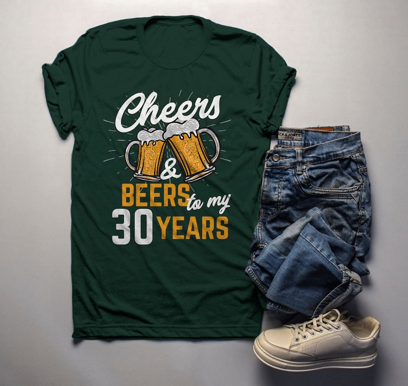 Men's 30th Birthday T-shirt: Cheers and Beers Graphic Tee - Etsy