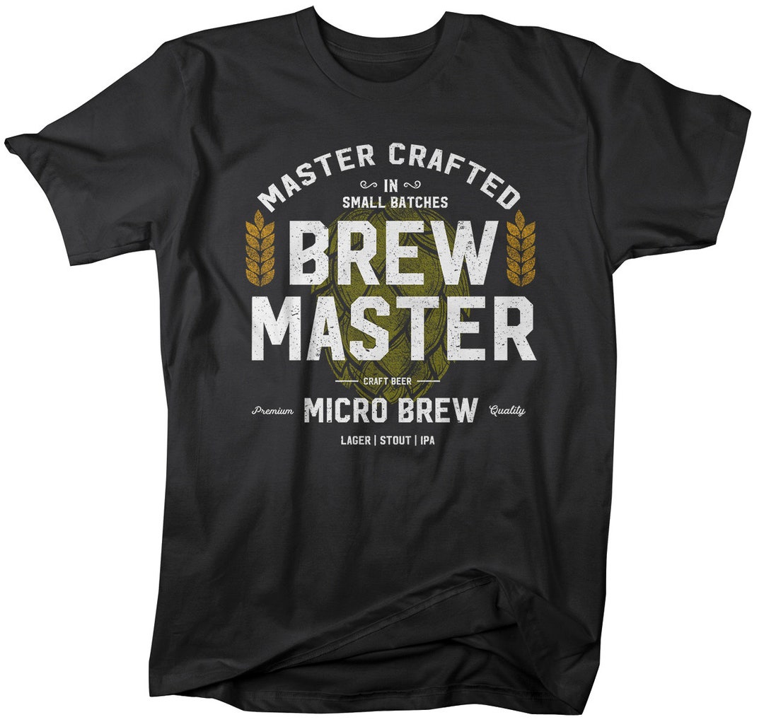 Men's Brew Master T-shirt Craft Beer Shirts Micro Brew Tee Lager Sout ...