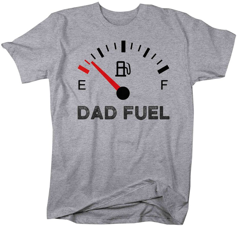 Men's Funny Dad Shirt Dad Fuel Gauge Tee Empty No Energy - Etsy