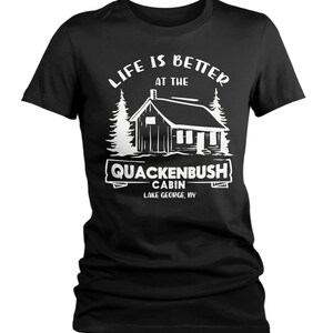 Women's Personalized Cabin T Shirt Life is Better at Cabin Shirts ...