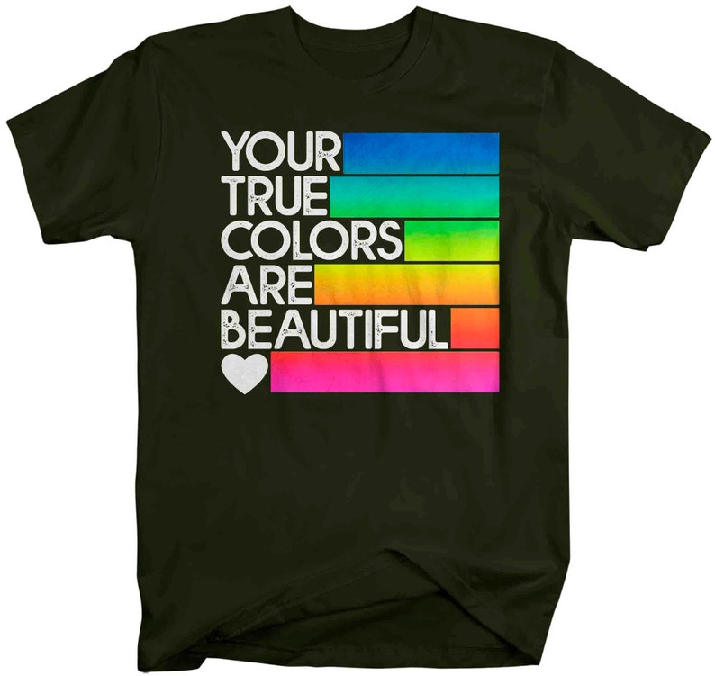 Men's LGBT T Shirt Your True Colors Beautiful Shirt Gay - Etsy