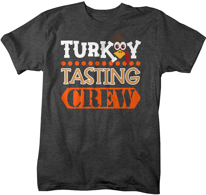 Men's Funny Thanksgiving T-shirt: Turkey Tasting Crew - Etsy