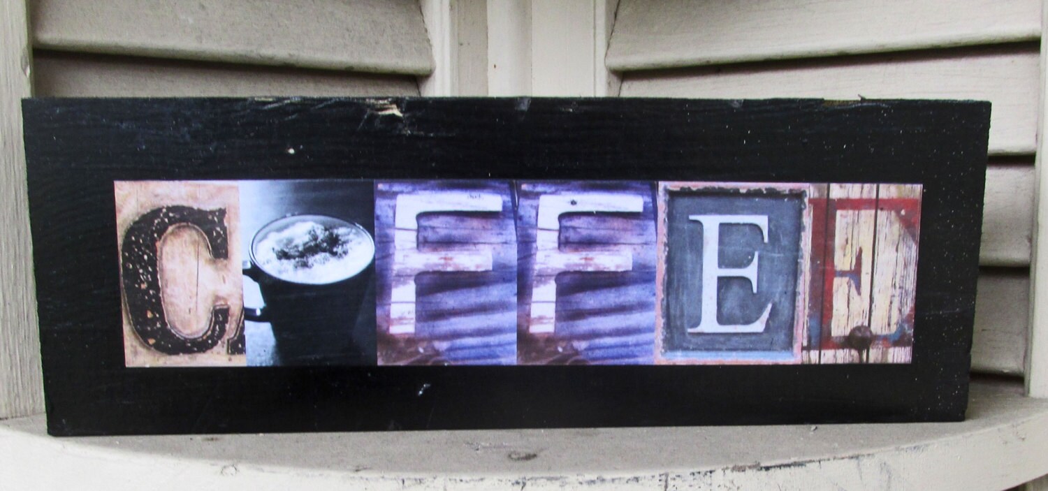 Coffee Letter Art Photo Letter Art on Wood Sign Coffee Sign - Etsy