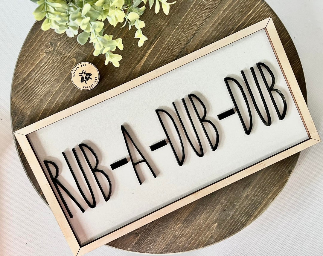 Rub-a-dub-dub Bathroom Sign SVG File - Etsy