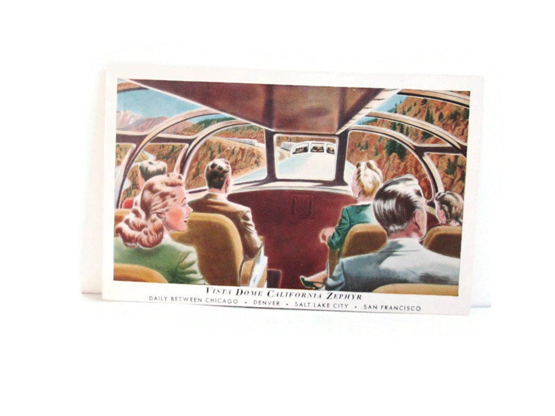 Vintage Chrome Postcard Vista Dome California Zephyr Daily Between ...