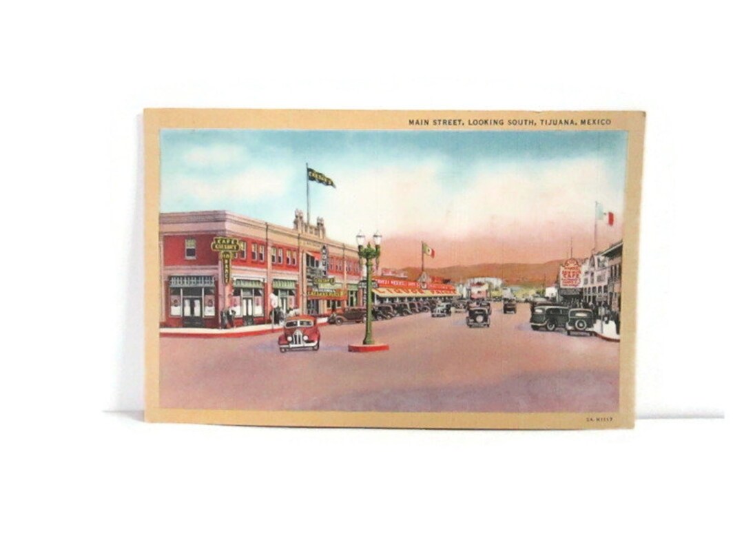 Vintage Tijuana Mexico Linen Postcard Main Street Looking South - Etsy