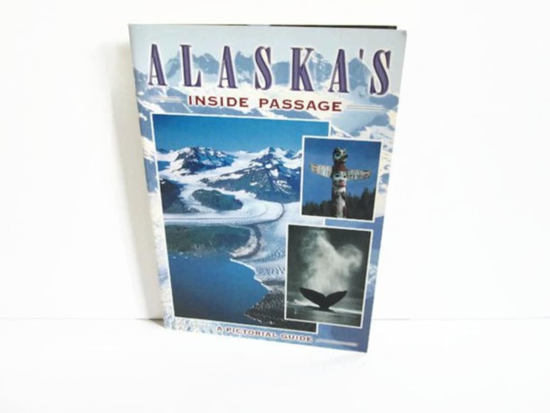 Vintage Guidebook Alaska's Inside Passage A Pictorial - Etsy