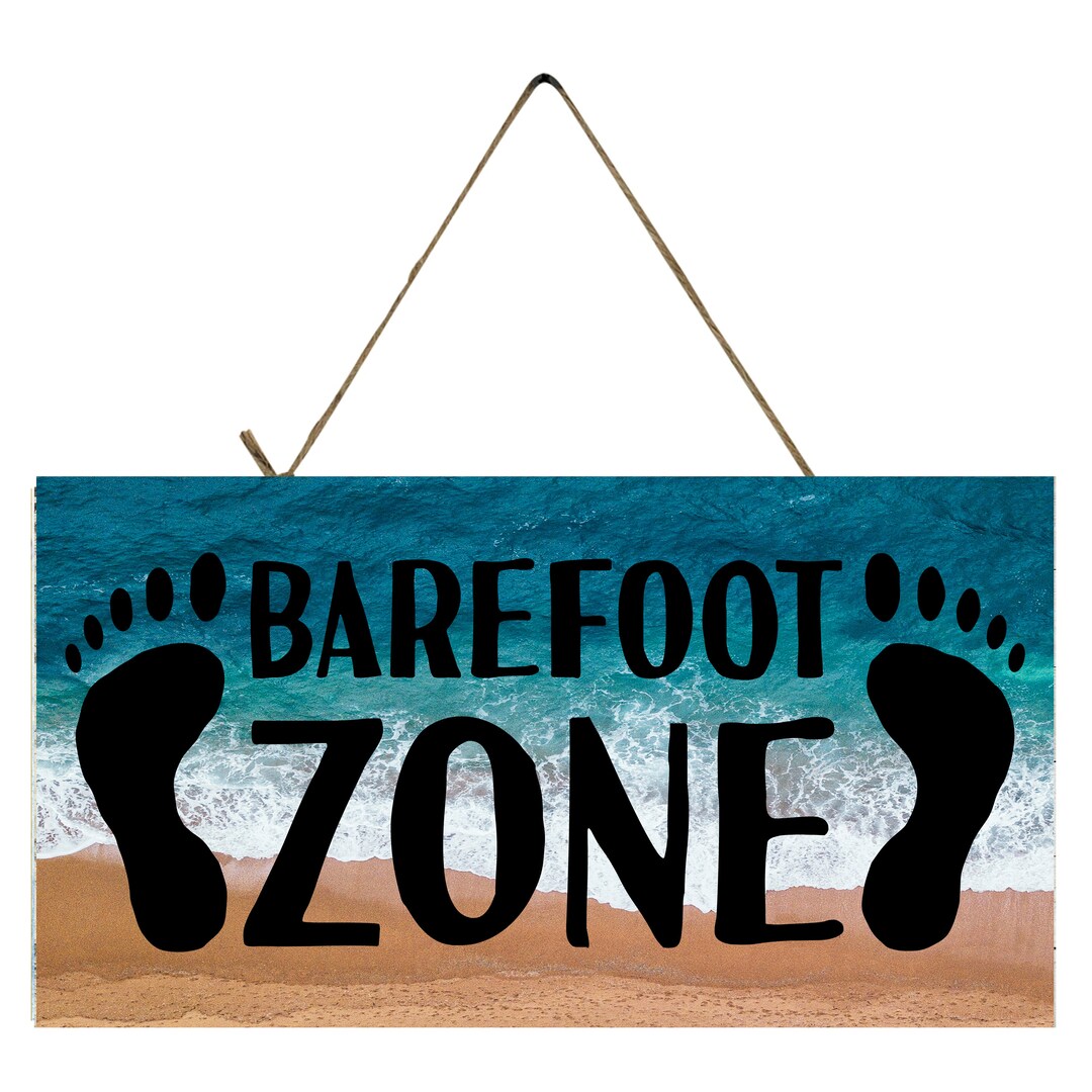 Barefoot Zone Printed Handmade Wood Sign - Etsy
