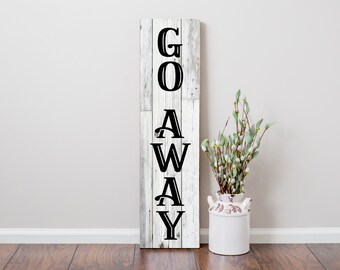 Go Away Porch Sign | Etsy