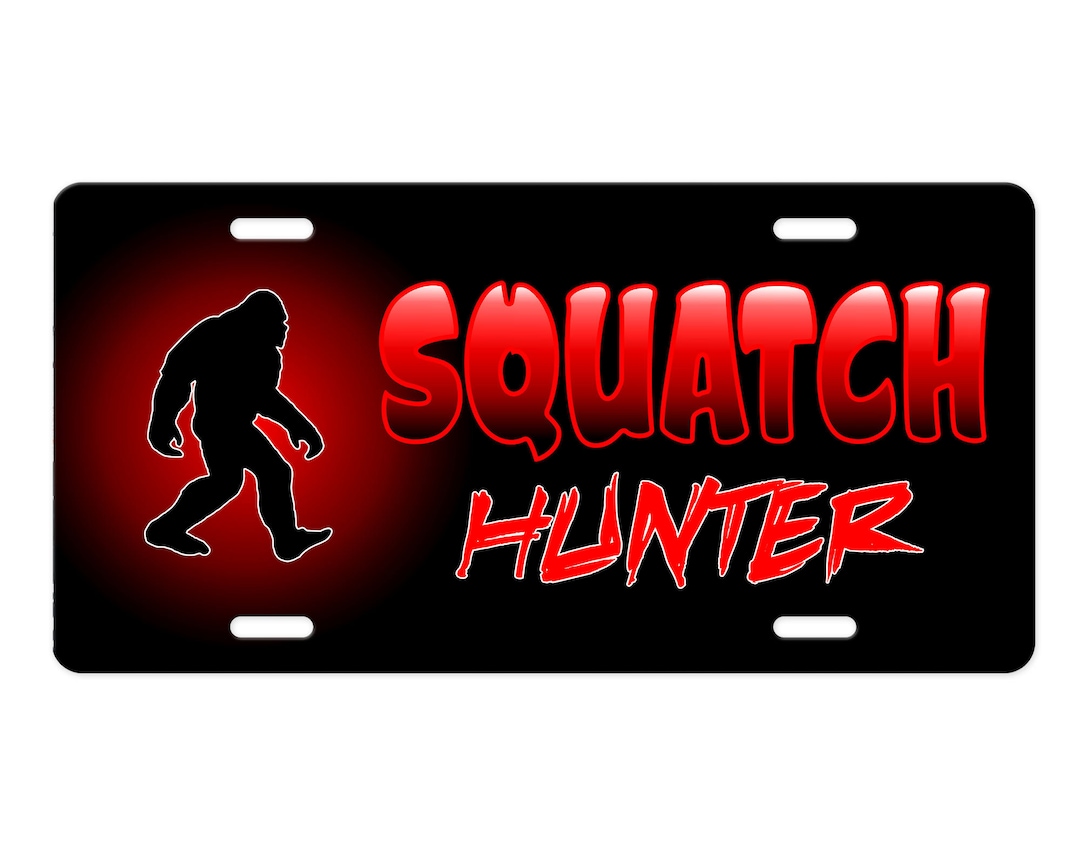 Squatch Hunter Aluminum Front License Plate - Etsy