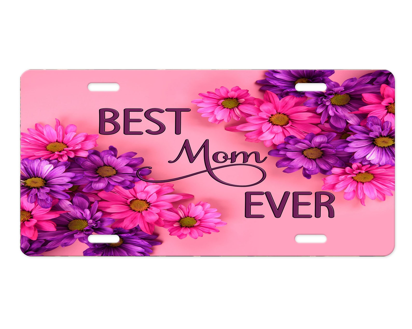 Best Mom Ever Pink and Purple Floral Aluminum Front License - Etsy