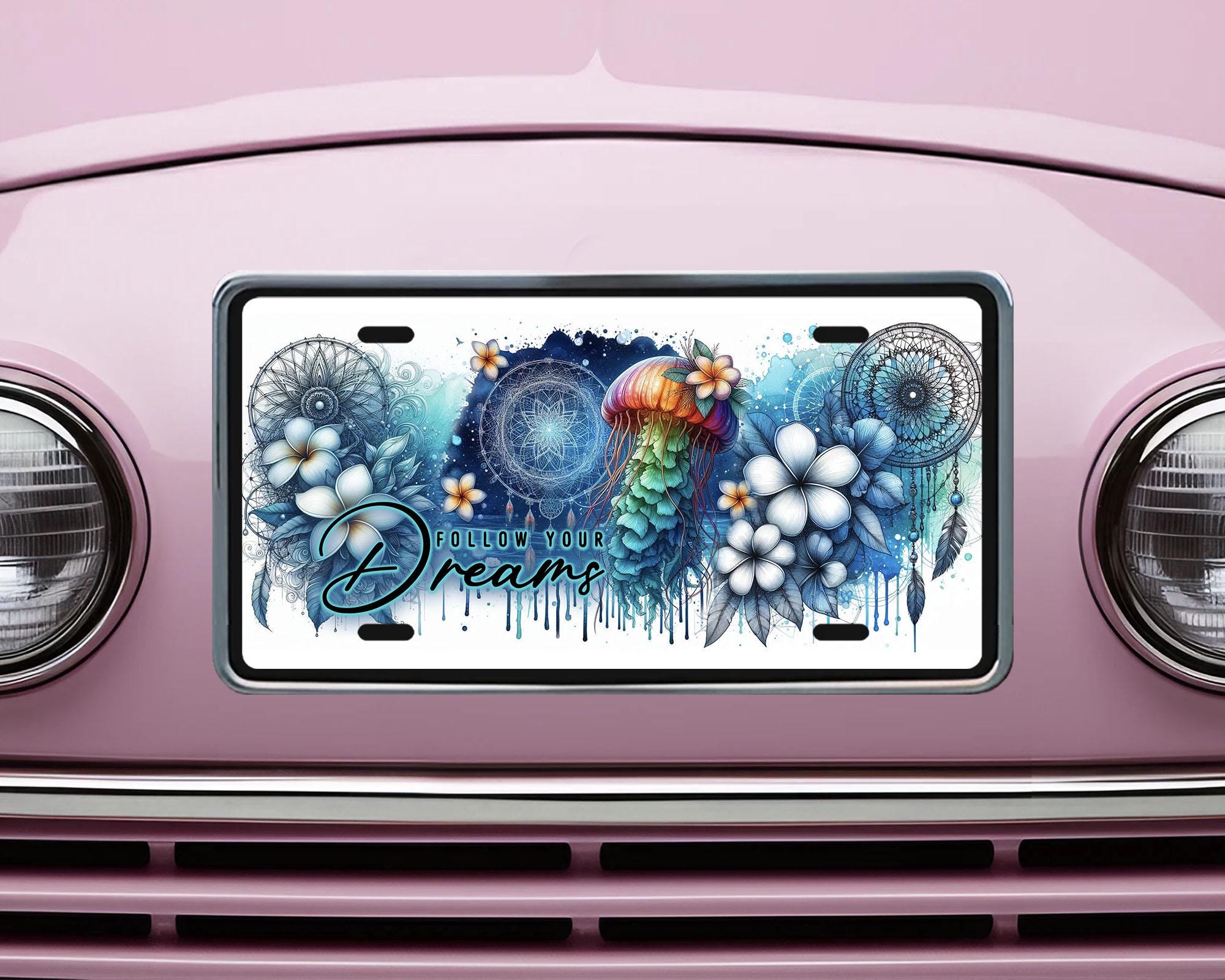 Follow Your Dreams Jellyfish Car License Plate - Custom Aluminum Vanity ...