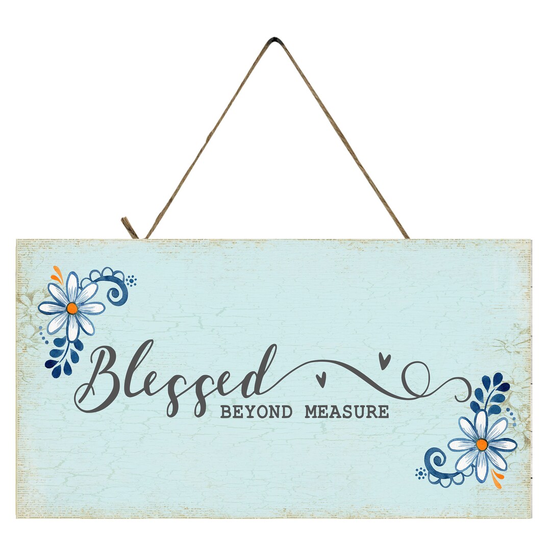 Blessed Beyond Measure Scripture Printed Handmade Wood Sign - Etsy