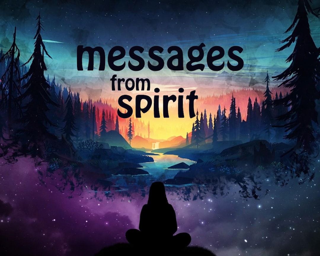 Messages From Spirit Psychic Medium Reading - Channelling Messages ...