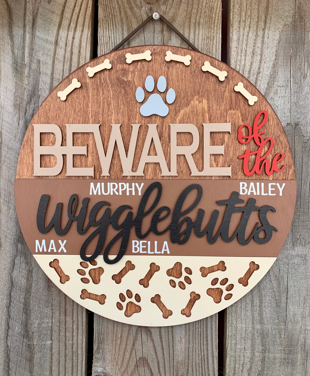 Round Wooden Circle Sign Beware of the Wigglebutts Personalized Pet ...