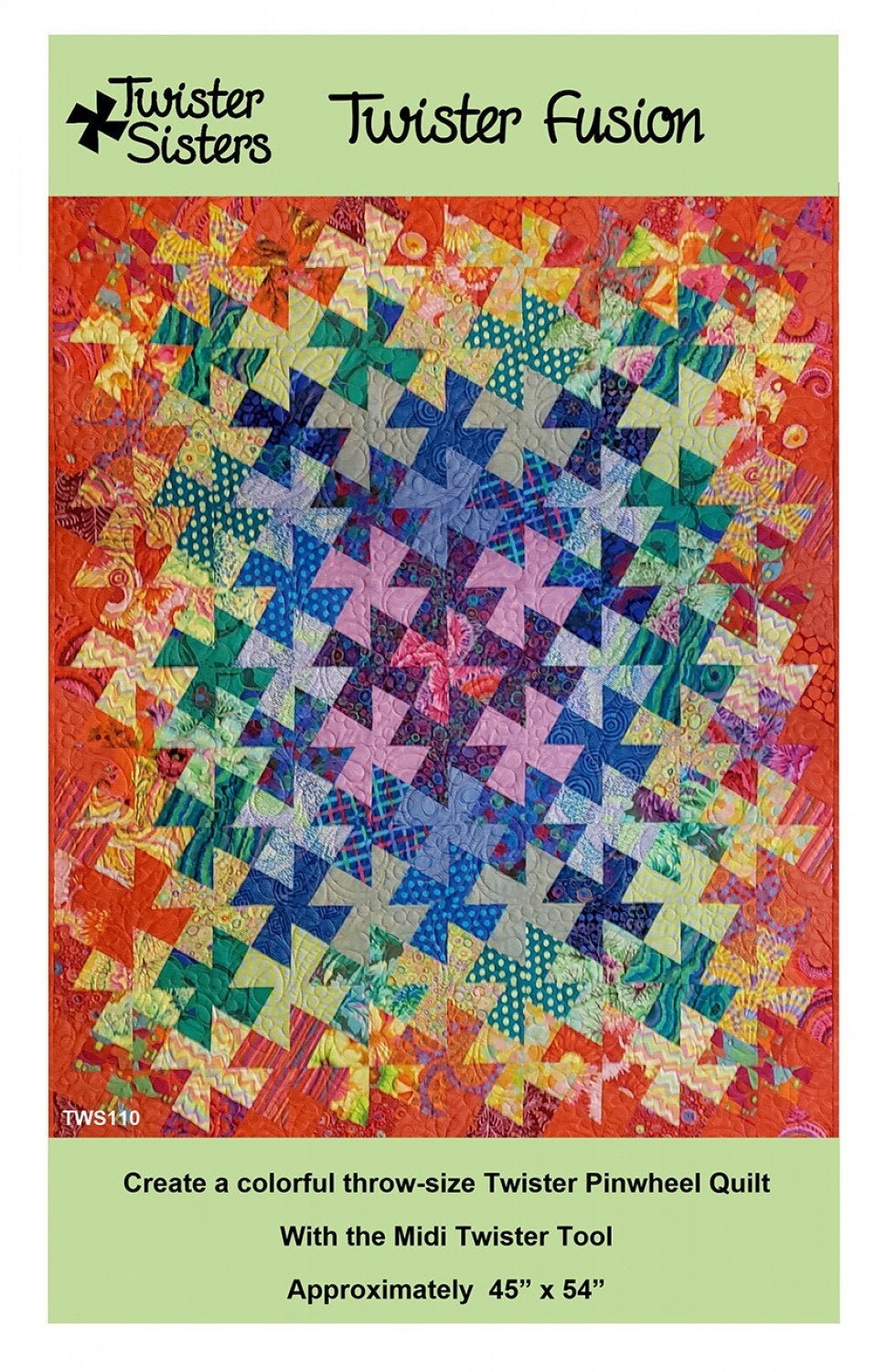Twister Fusion Quilt Pattern - Pinwheel Quilt - Marilyn Foreman ...
