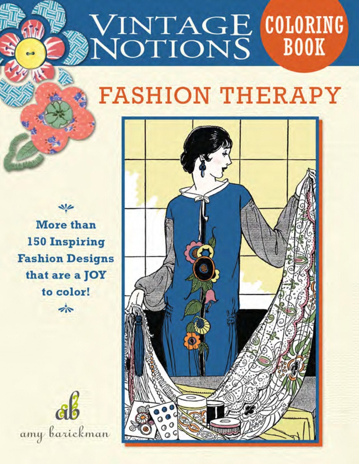 Vintage Notions Coloring Book - Fashion Therapy by Amy Brickman AB ...