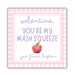Printable Valentines Day Card for Kids Valentine Tags, You're My Main ...