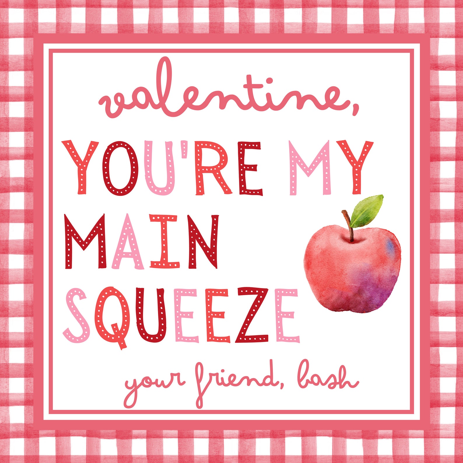 Printable Valentines Day Card for Kids, Valentine Tags, You're My Main ...