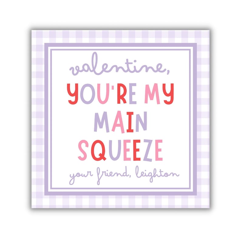 Printable Valentines Day Card for Kids Valentine Tags, You're My Main ...