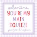Printable Valentines Day Card for Kids Valentine Tags, You're My Main ...