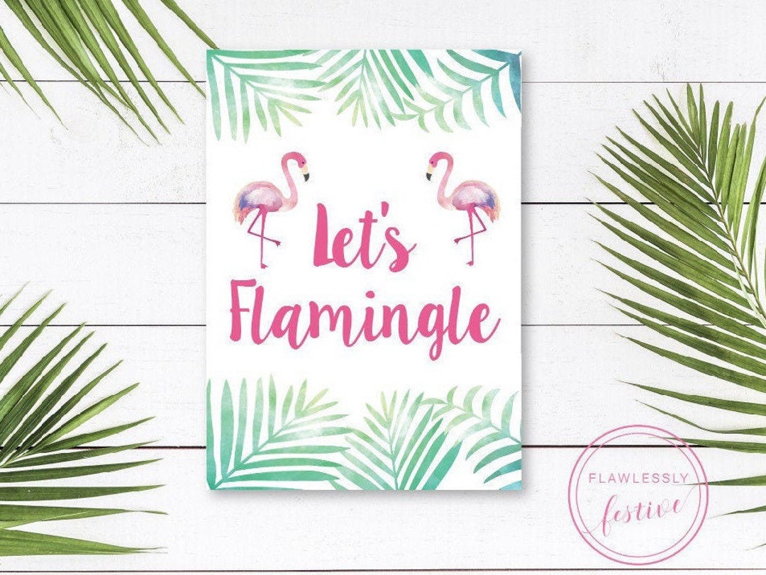 Let's Flamingle Printable. Instant Download. - Etsy