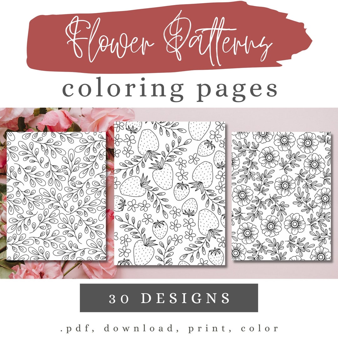 Floral Coloring Pages: 30 Flower Pattern Designs (PDF) - Etsy