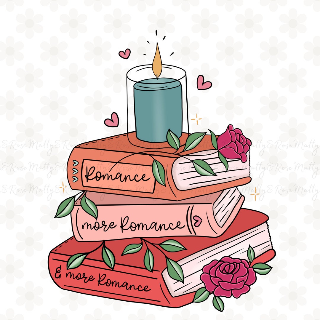 Romance Book Png File for Sublimation Book Lover Png T-shirt Design ...