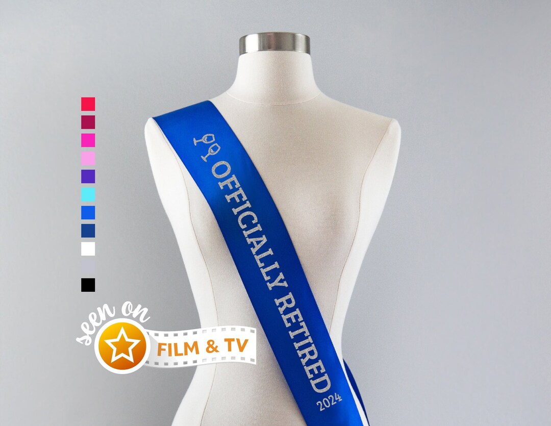 Officially Retired Sash | Retirement Party Sash, Retirement Gift ...