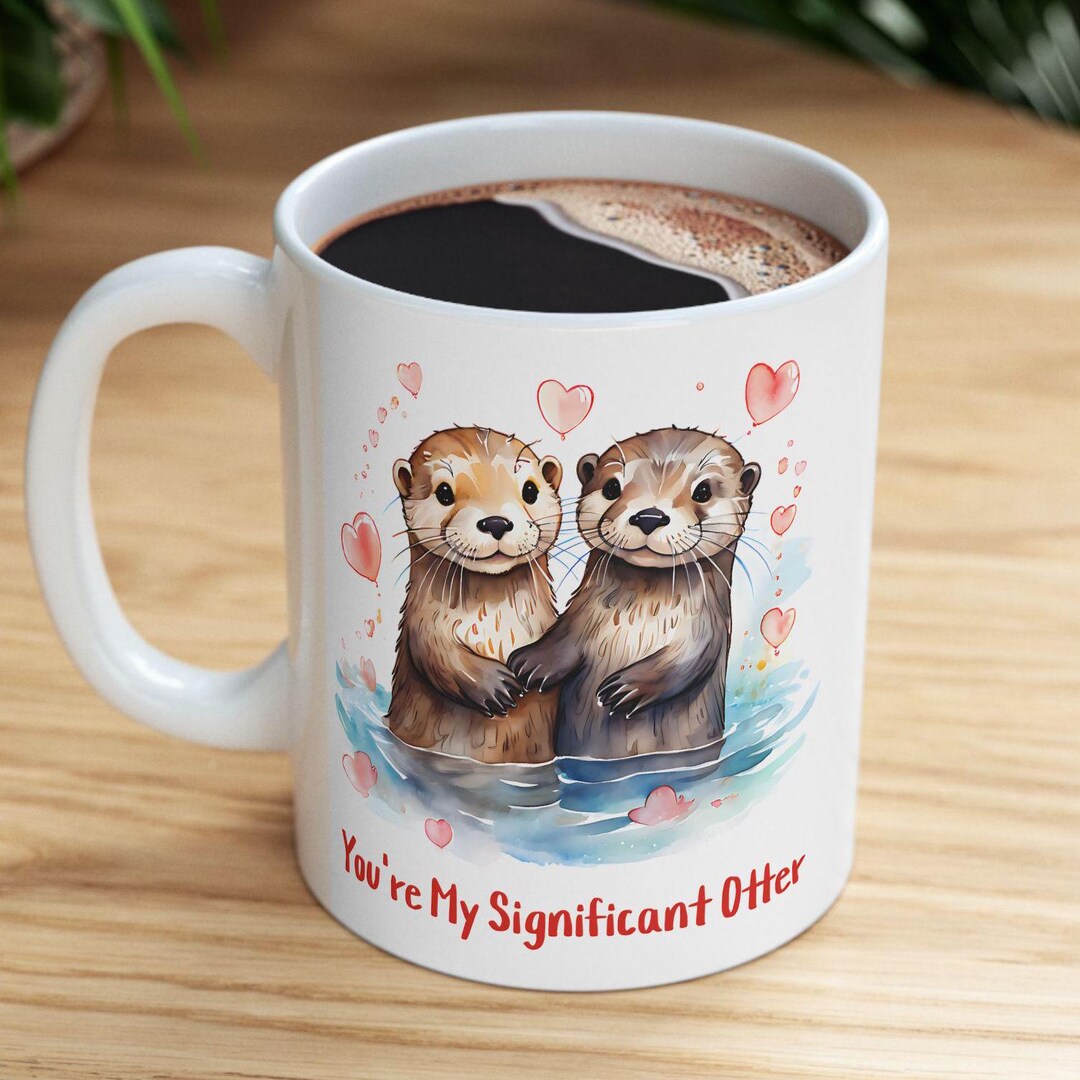 Significant Otter Ceramic Mug, Couples Anniversary Wedding Gift - Etsy