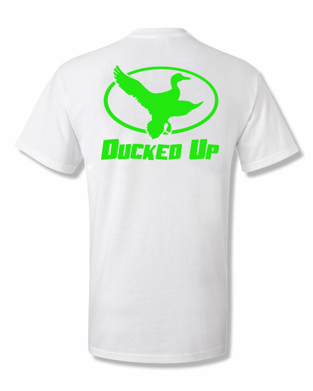 Ducked up Short Sleeve Duck Hunting T Shirt,mallard,dynasty - Etsy