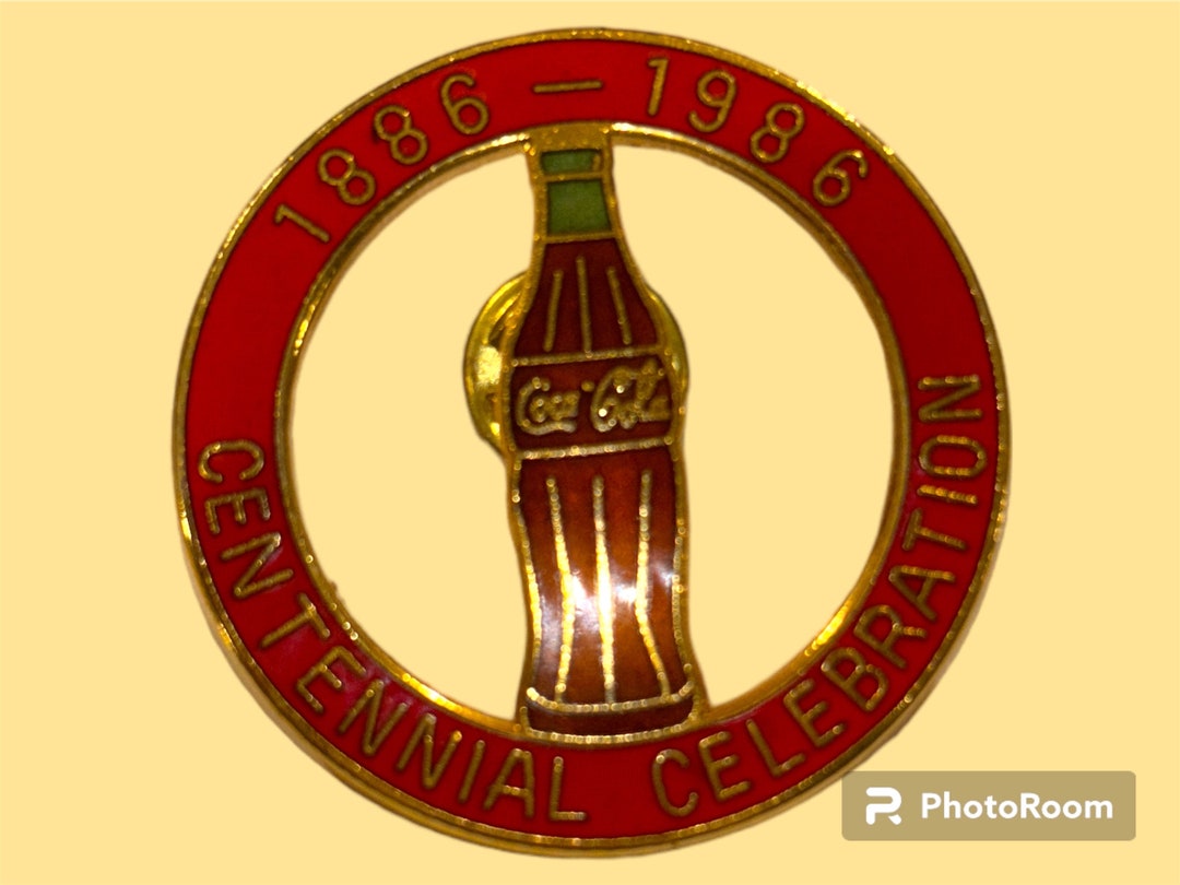 Very Rare Coca Cola 1986 Centennial Celebration Pin Back Limited ...