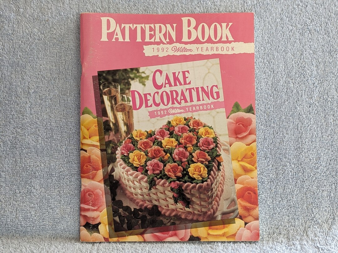 Your Choice Wilton Pattern Book 1992 or Wilton Pattern Book - Etsy