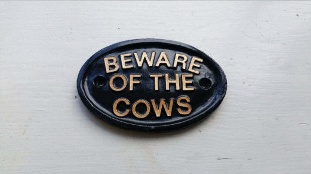 Beware of the Cows, Farm Sign, Farming, Bovine, Cattle - Etsy